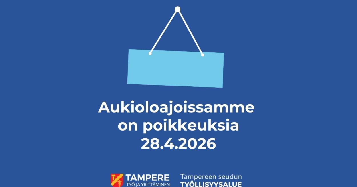 Exceptions to our opening hours | www.tampere.fi